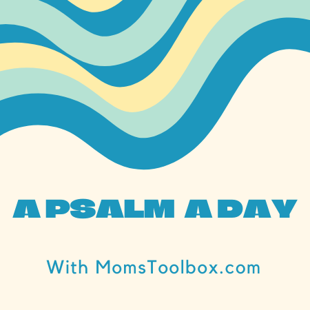 A Psalm A Day: Day 5, Psalm 5